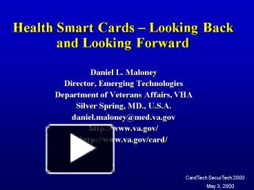 PPT – Health Smart Cards Looking Back and Looking Forward PowerPoint ...