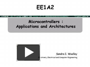Microcontrollers : Applications and Architectures presentation | free ...
