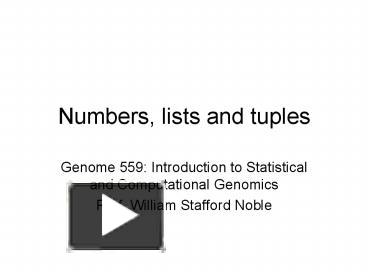 Numbers, lists and tuples presentation | free to download