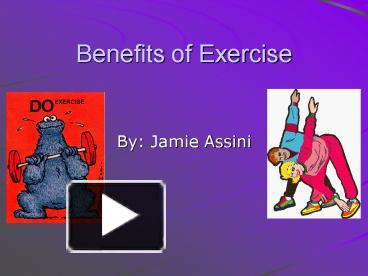 Benefits of Exercise presentation | free to view