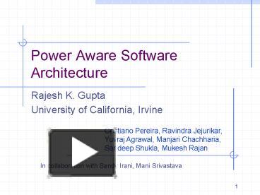 Power Aware Software Architecture presentation | free to view