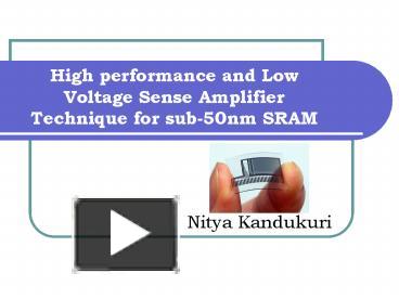 High performance and Low Voltage Sense Amplifier Technique for sub50nm ...