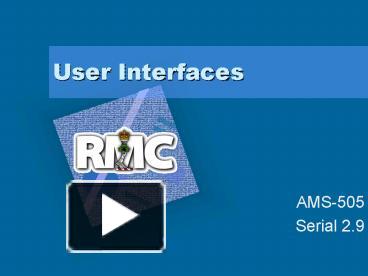 PPT – User Interfaces PowerPoint presentation | free to view - id ...