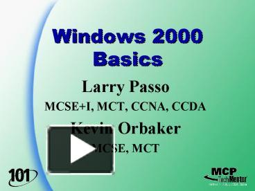 PPT – Windows 2000 Basics PowerPoint presentation | free to view - id ...