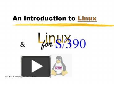 An Introduction to Linux presentation | free to view