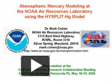 Atmospheric Mercury Modeling at the NOAA Air Resources Laboratory using ...