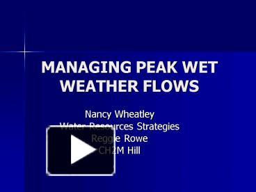 MANAGING PEAK WET WEATHER FLOWS presentation | free to view
