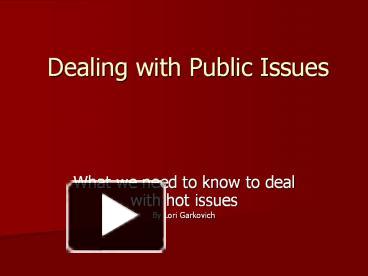 Dealing with Public Issues presentation | free to view