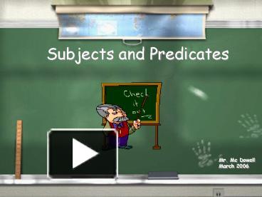 PPT – Subjects and Predicates PowerPoint presentation | free to view ...