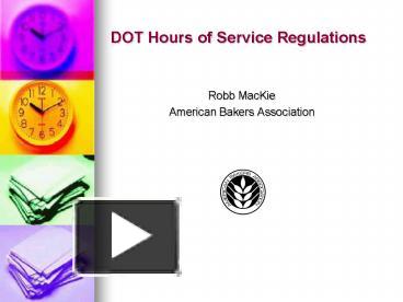 DOT Hours of Service Regulations presentation | free to view
