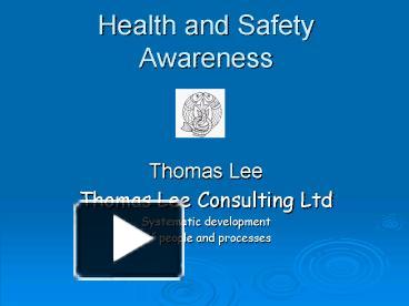 Health and Safety Awareness presentation | free to view