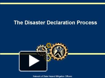PPT – The Disaster Declaration Process PowerPoint presentation | free ...