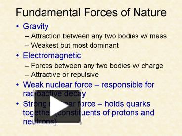 Fundamental Forces of Nature presentation | free to view