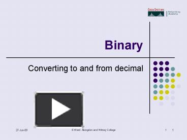 PPT – Binary PowerPoint presentation | free to view - id: dce8-YmY3Z
