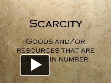 Scarcity presentation | free to view