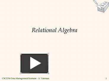 PPT – Relational Algebra PowerPoint presentation | free to download ...