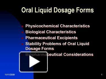 Oral Liquid Dosage Forms presentation | free to view