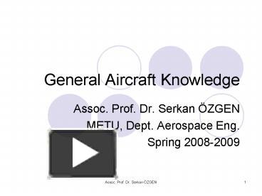 General Aircraft Knowledge presentation | free to view