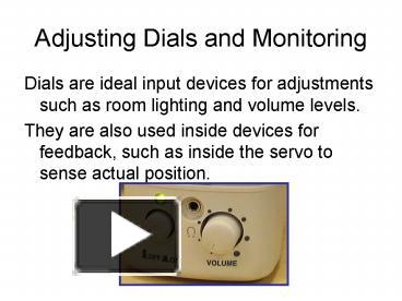 PPT – Adjusting Dials and Monitoring PowerPoint presentation | free to ...