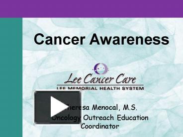 Cancer Awareness presentation | free to view