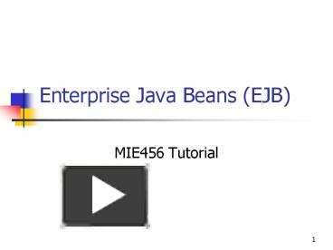 PPT – Enterprise Java Beans EJB PowerPoint presentation | free to view ...