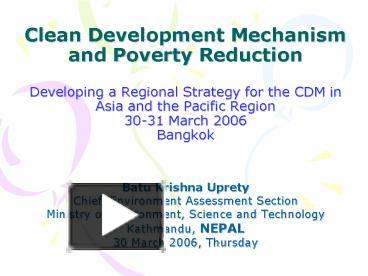 Clean Development Mechanism and Poverty Reduction Developing a Regional ...
