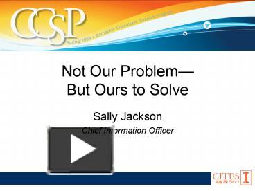 PPT – Not Our Problem But Ours to Solve PowerPoint presentation | free ...
