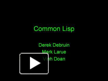PPT – Common Lisp PowerPoint presentation | free to download - id ...