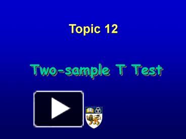 Two-sample T Test presentation | free to view