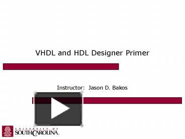 PPT – VHDL and HDL Designer Primer PowerPoint presentation | free to ...