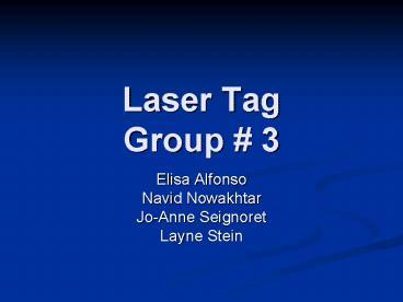 PPT – Laser Tag Group PowerPoint presentation | free to view - id ...