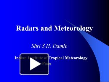 PPT – Radars and Meteorology PowerPoint presentation | free to download ...