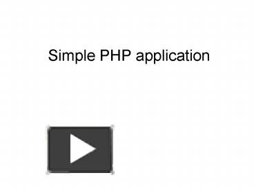 Simple PHP application presentation | free to download