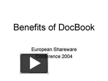 PPT – Benefits of DocBook PowerPoint presentation | free to view - id ...
