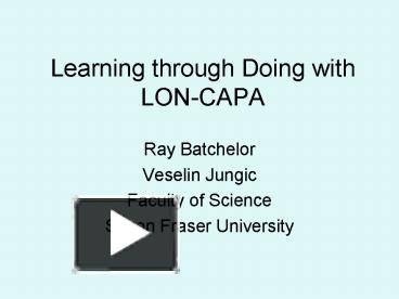 PPT – Learning through Doing with LONCAPA PowerPoint presentation ...