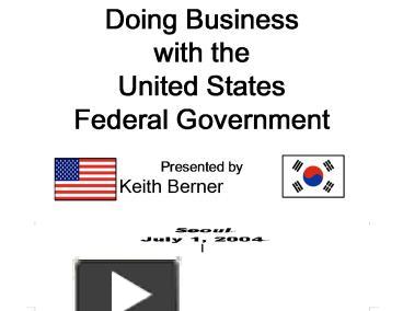 Doing Business with the United States Federal Government presentation ...