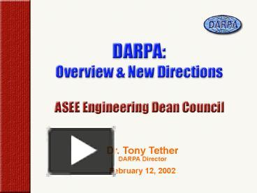 Dr' Tony Tether DARPA Director presentation | free to view