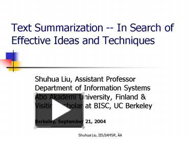 PPT – Text Summarization In Search of Effective Ideas and Techniques ...
