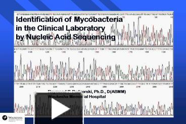 PPT – Identification of Mycobacteria PowerPoint presentation | free to ...