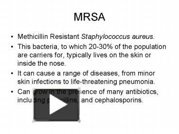 PPT – MRSA PowerPoint presentation | free to view - id: e0c8c-ODhmM