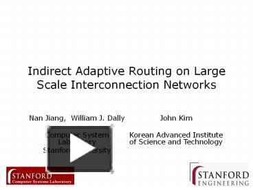PPT – Indirect Adaptive Routing on Large Scale Interconnection Networks ...