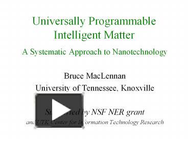 PPT – Universally Programmable Intelligent Matter PowerPoint ...