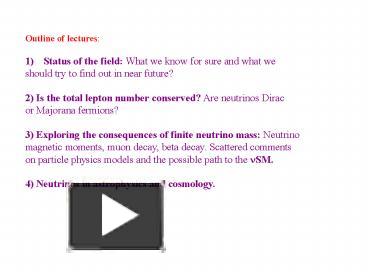 Outline of lectures: presentation | free to view