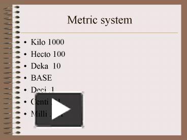 Metric system presentation | free to view