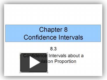PPT – Chapter 8 Confidence Intervals PowerPoint presentation | free to ...