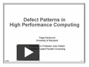 PPT – Defect Patterns in High Performance Computing PowerPoint ...