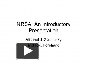 PPT – NRSA: An Introductory Presentation PowerPoint presentation | free ...