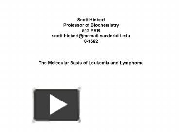 PPT – Scott Hiebert PowerPoint presentation | free to view - id: e1830 ...