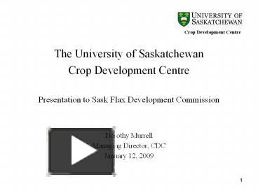 The University of Saskatchewan presentation | free to view