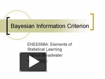 Bayesian Information Criterion presentation | free to view